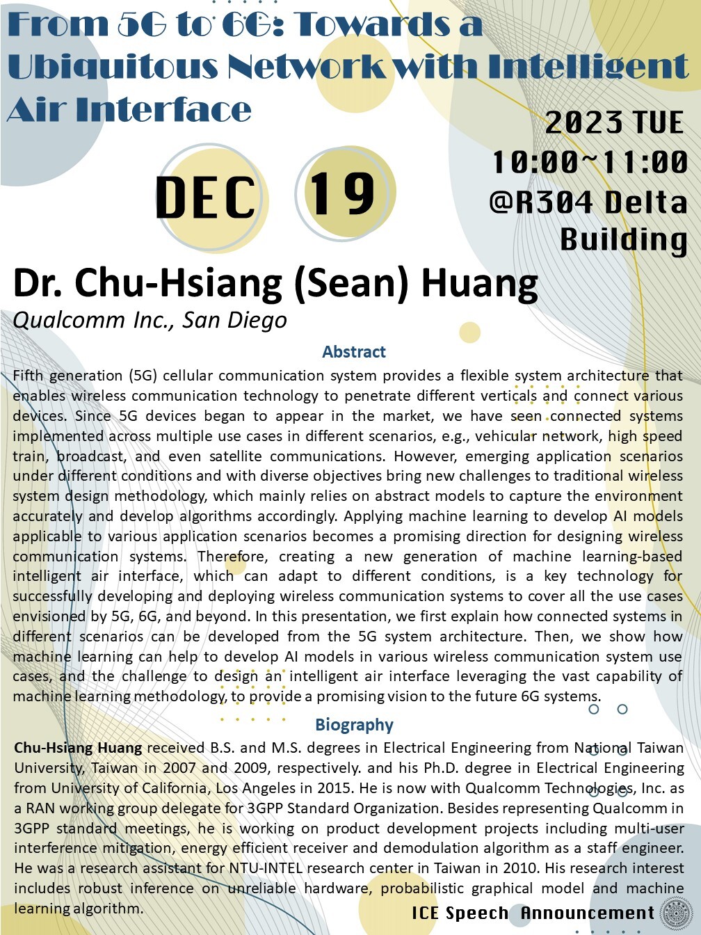 2023/12/19 (Tue.) 10:00 Dr. Chu-Hsiang Huang - From 5G to 6G: Towards a ...